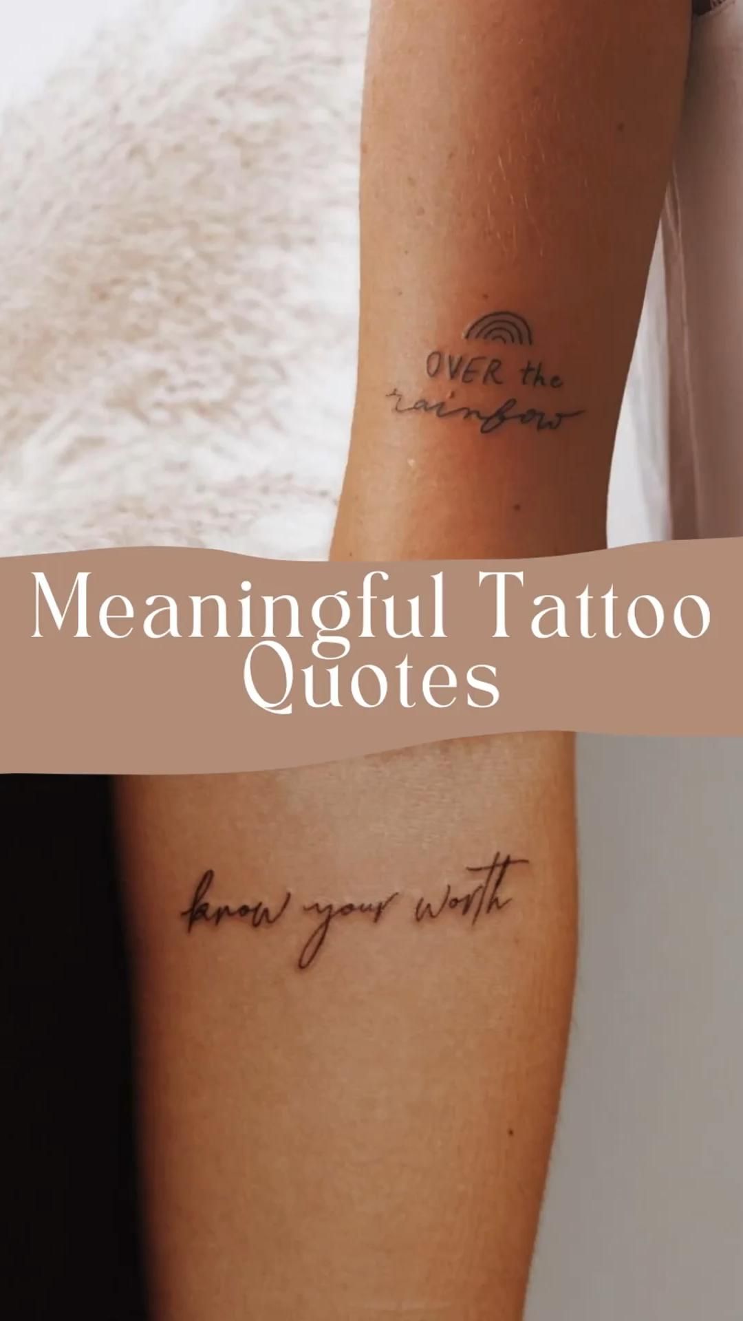 Tattoo Ideas for Women with Meaningful Quotes - Riccda