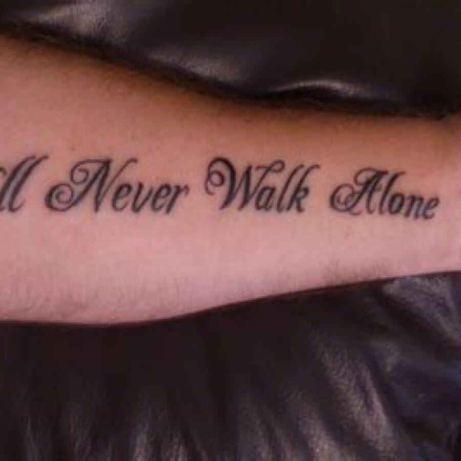 You'll Never Walk Alone Tattoo Ideas - Riccda